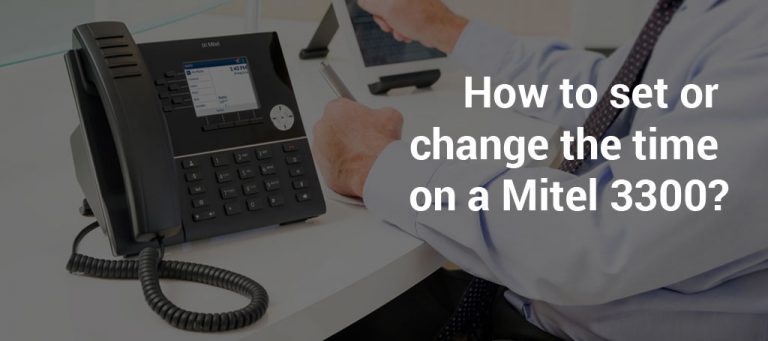 How to update or set time on a Mitel 3300 | 4Sight Communications