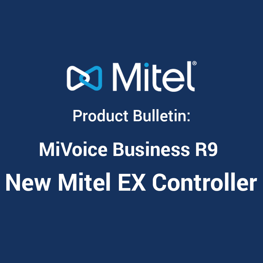 Introducing new Mitel EX Controller for Mivoice business platform